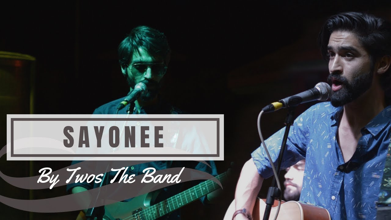 Sayonee Cover | Twos The Band | Live Performace - YouTube