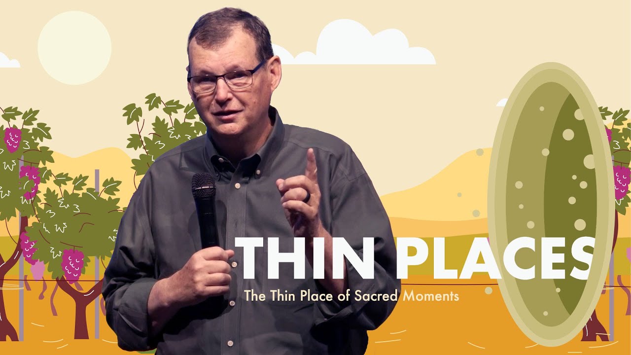 The Thin Place of Sacred Moments | Thin Places | New Life Church - YouTube