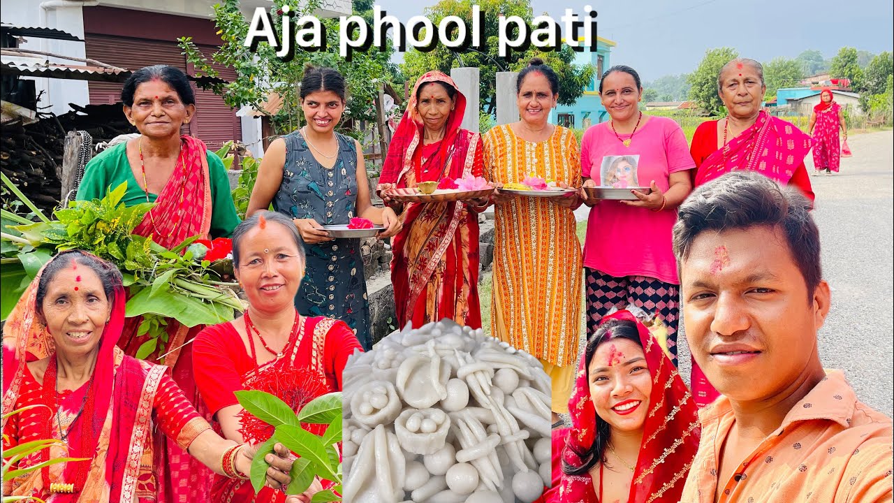 Aja phool pati ko din//tharu culture #food - YouTube