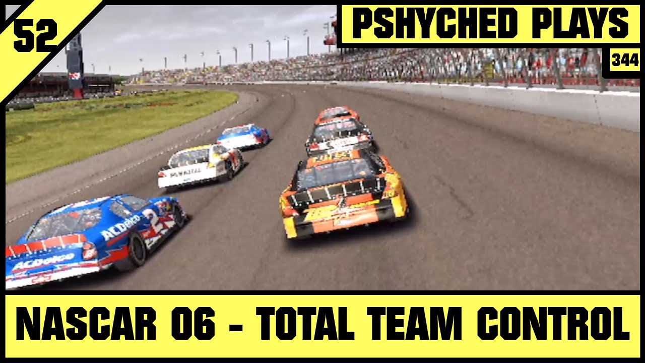 #344 | NASCAR 06: Total Team Control #52 - More High Octane Racing ...