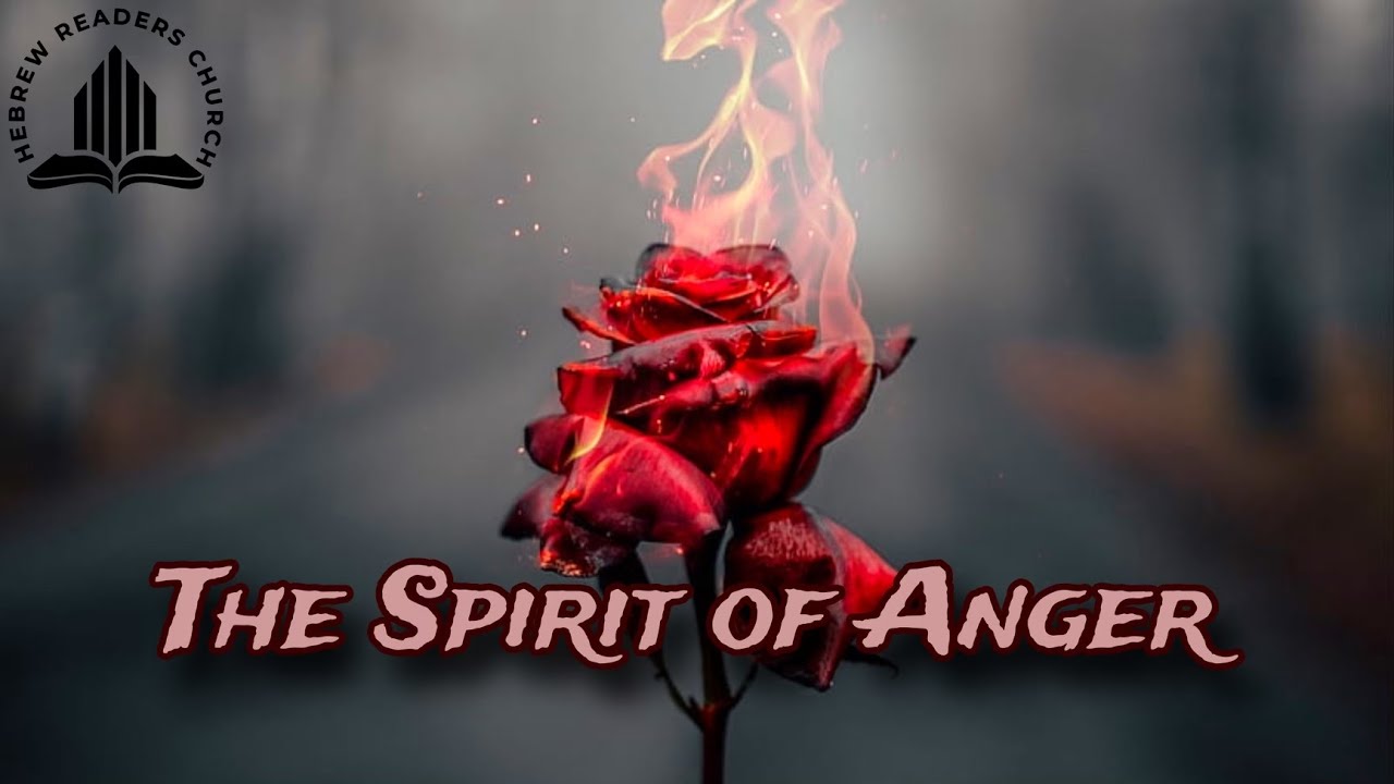 The Spirit of Anger - YouTube