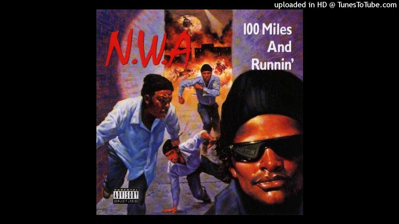 N W A 100 Miles And Runnin Instrumental YouTube n-w-a-100-miles-and-runnin-instrumental-youtube