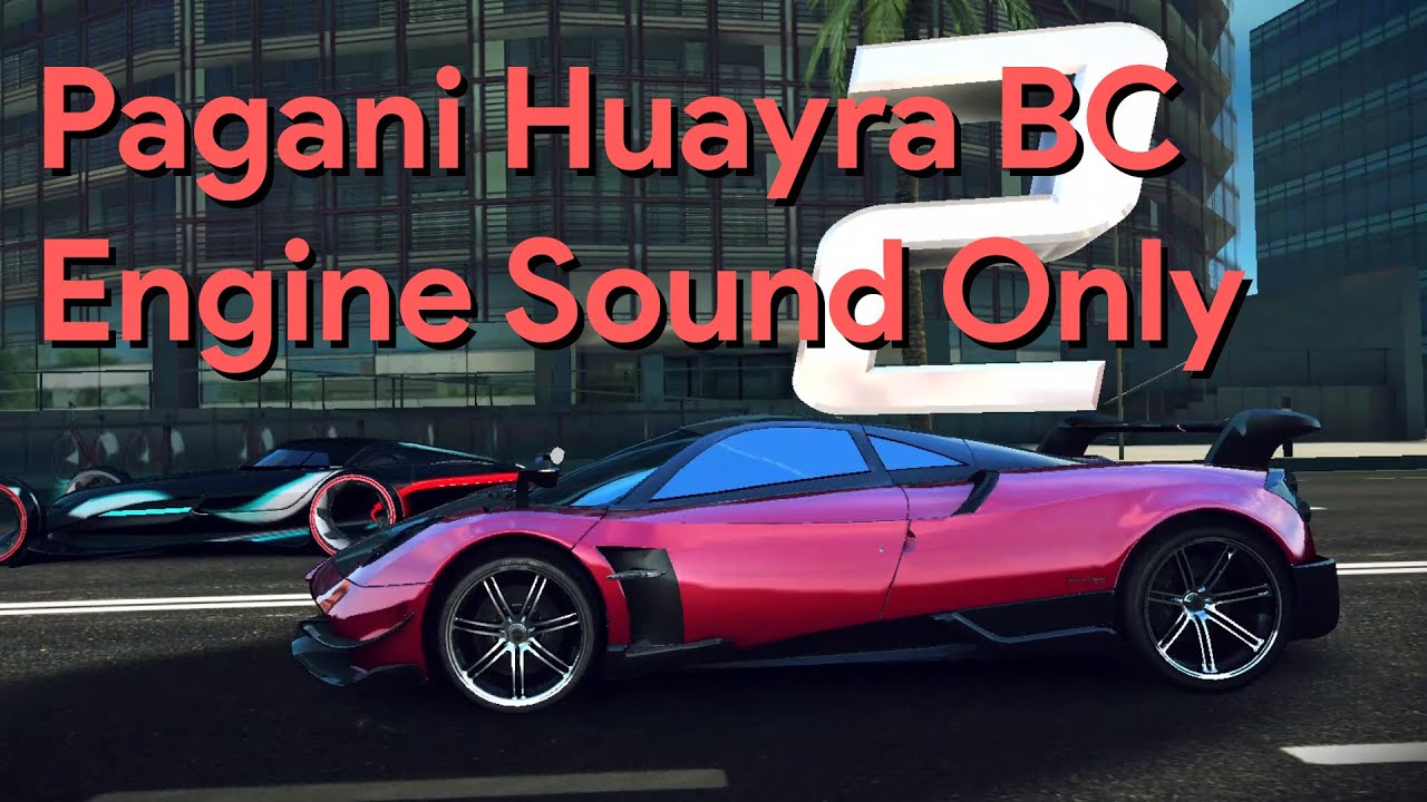 [Engine Sound] Pagani Huayra BC | Asphalt 8 - YouTube