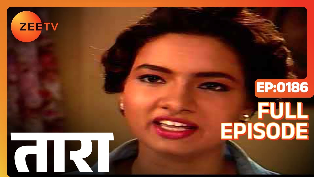 Tara - Full Ep - 186 - Zee TV - YouTube