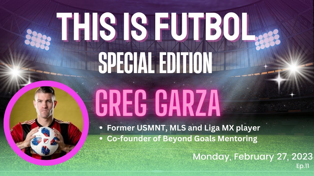 Greg Garza on This is Futbol: Special Edition - YouTube
