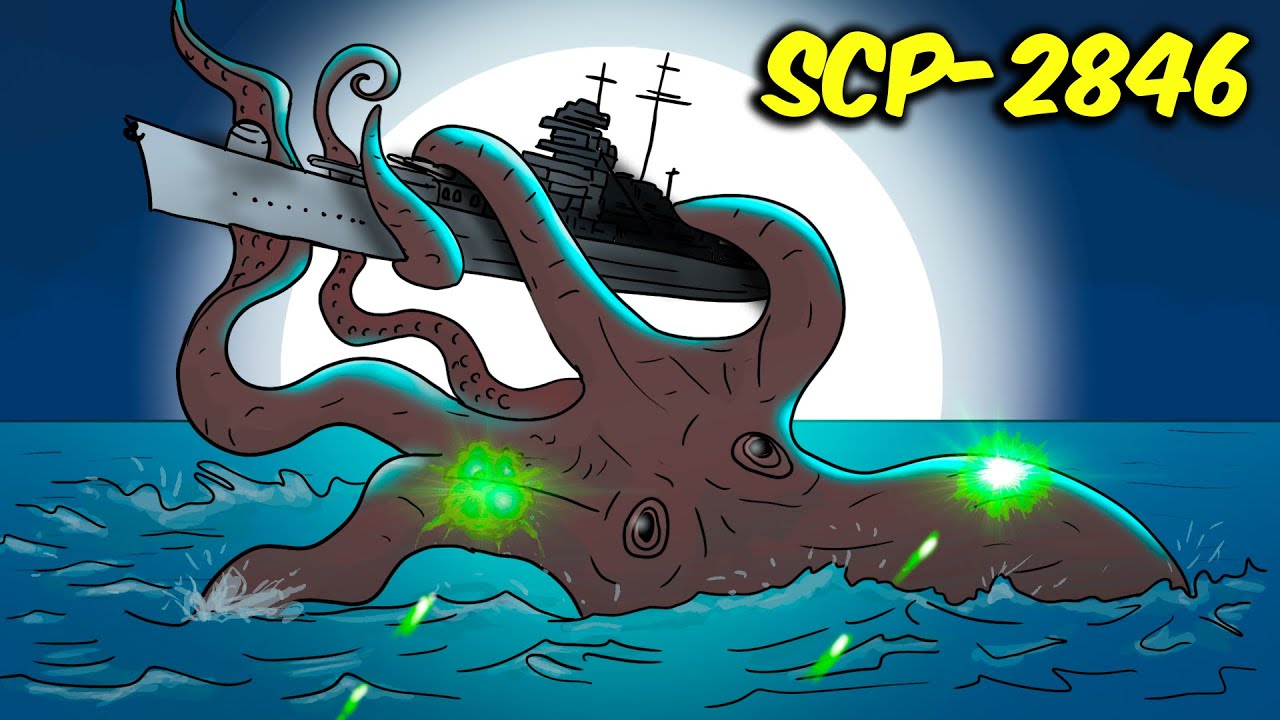 SCP-2846 Mực khổng lồ và Thủy thủ (Hoạt hình SCP) - YouTube
