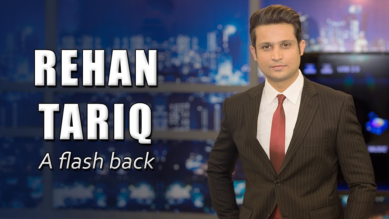Story of Rehan Tariq I A journey from Engineering to Anchoring I Rehan ...