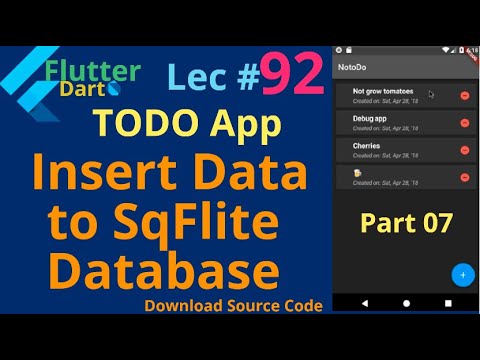 flutter todo app || Insert Data to SqFlite Database | lec # 92 | part # 07 - YouTube