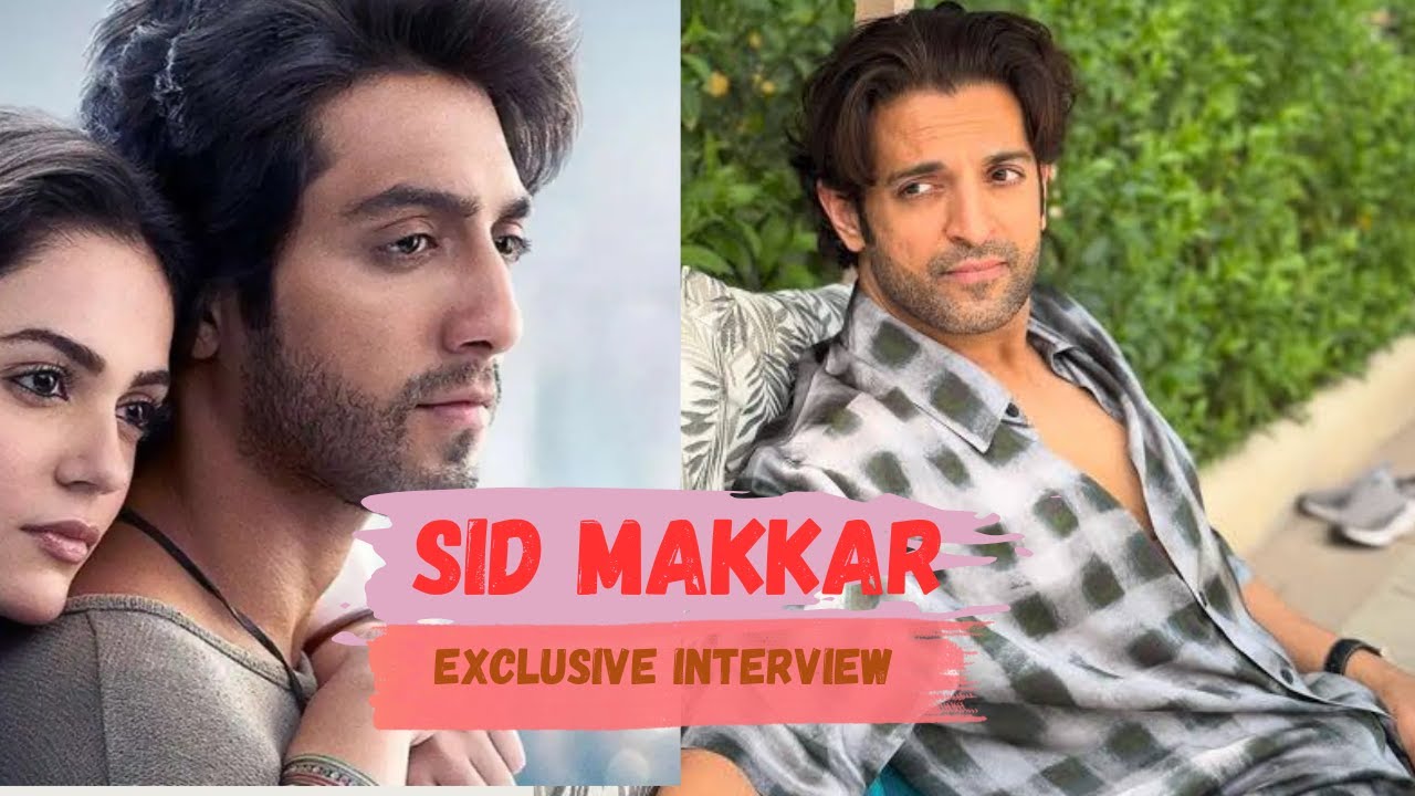 Was PR the Real Reason Behind Saiyaara's Success| Sid Makkar Reveals ...