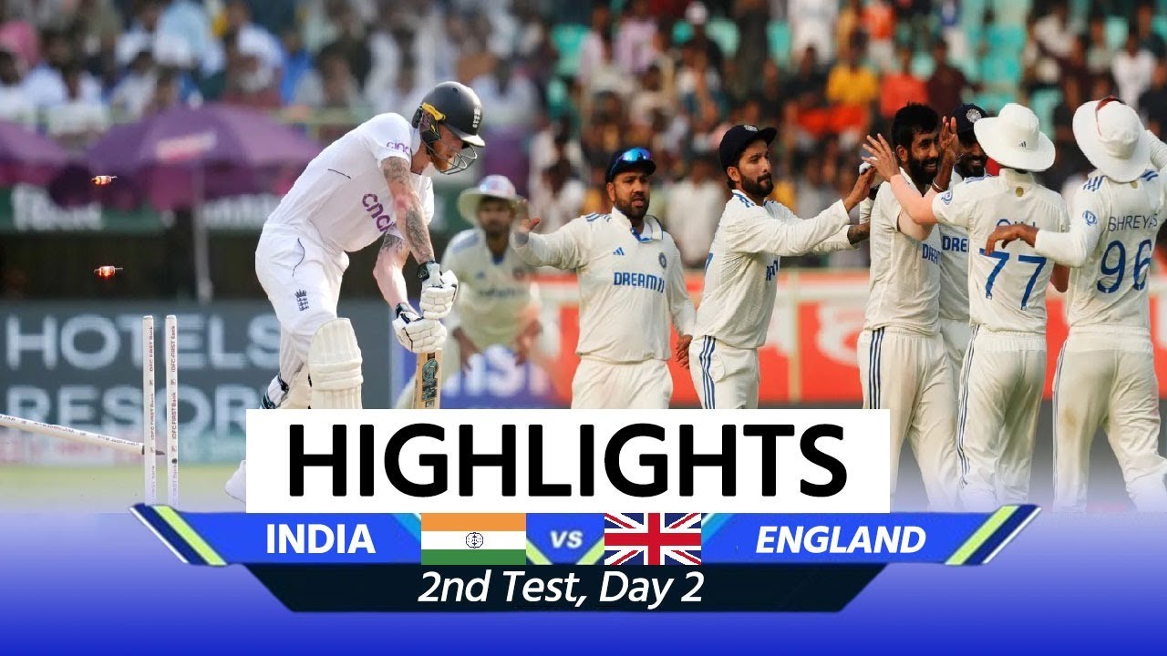IND vs ENG 2nd Test Day 2 Highlights: India vs England Test Match ...