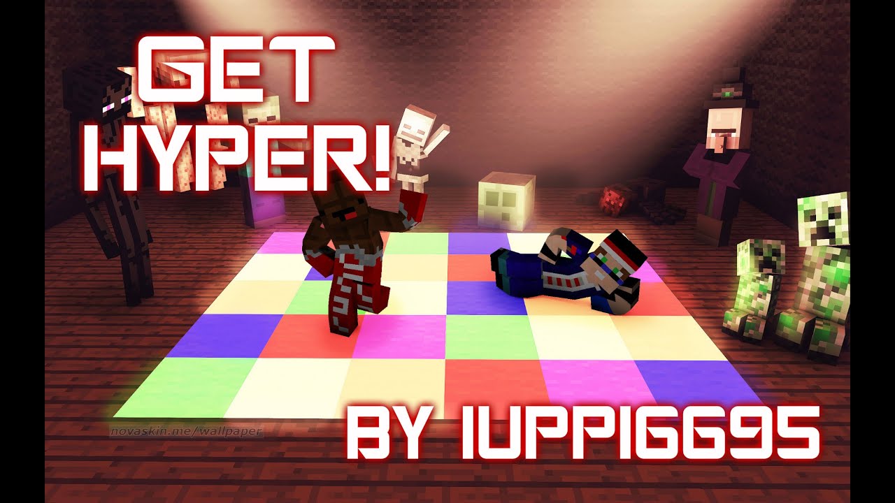 GET HYPER - MINECRAFT - YouTube