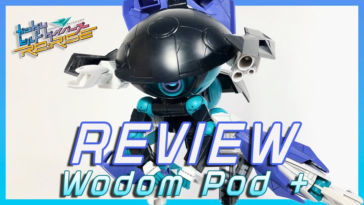 [Tiếng Việt] 1/144 HG WODOM POD – GUNDAM BUILD DIVER Re:RISE – - YouTube