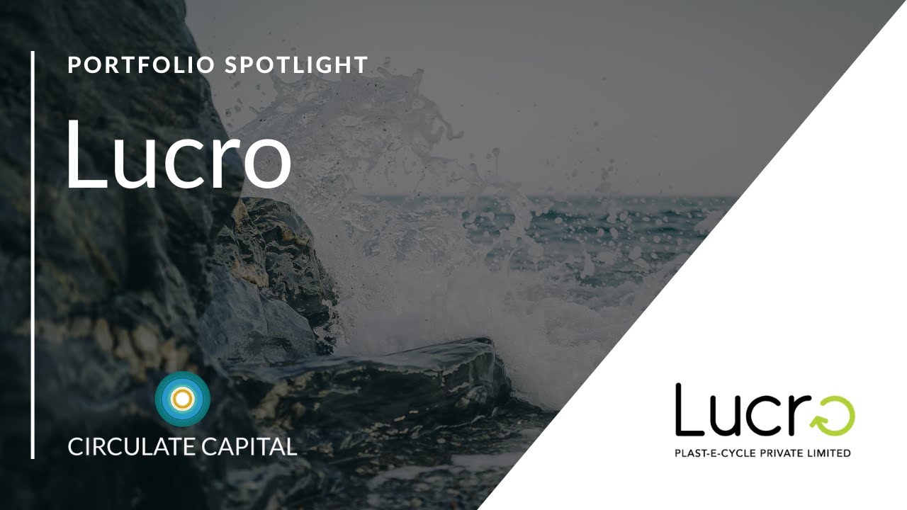 Circulate Capital Investment Portfolio Spotlight: Lucro - YouTube
