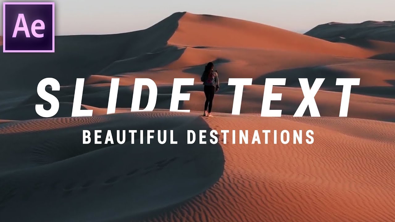Slide Text Effect Like Beautiful Destinations - YouTube