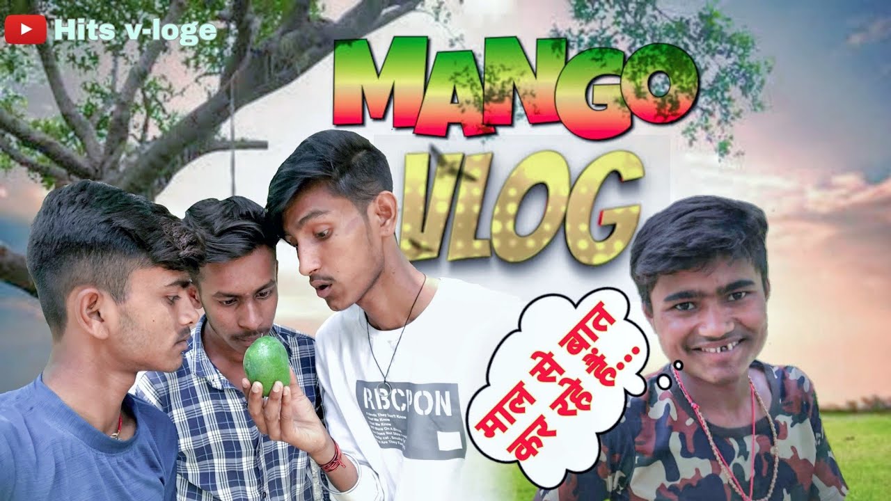 Mango vloge || village vloge video || hits vloge || #myfirstvlog # ...