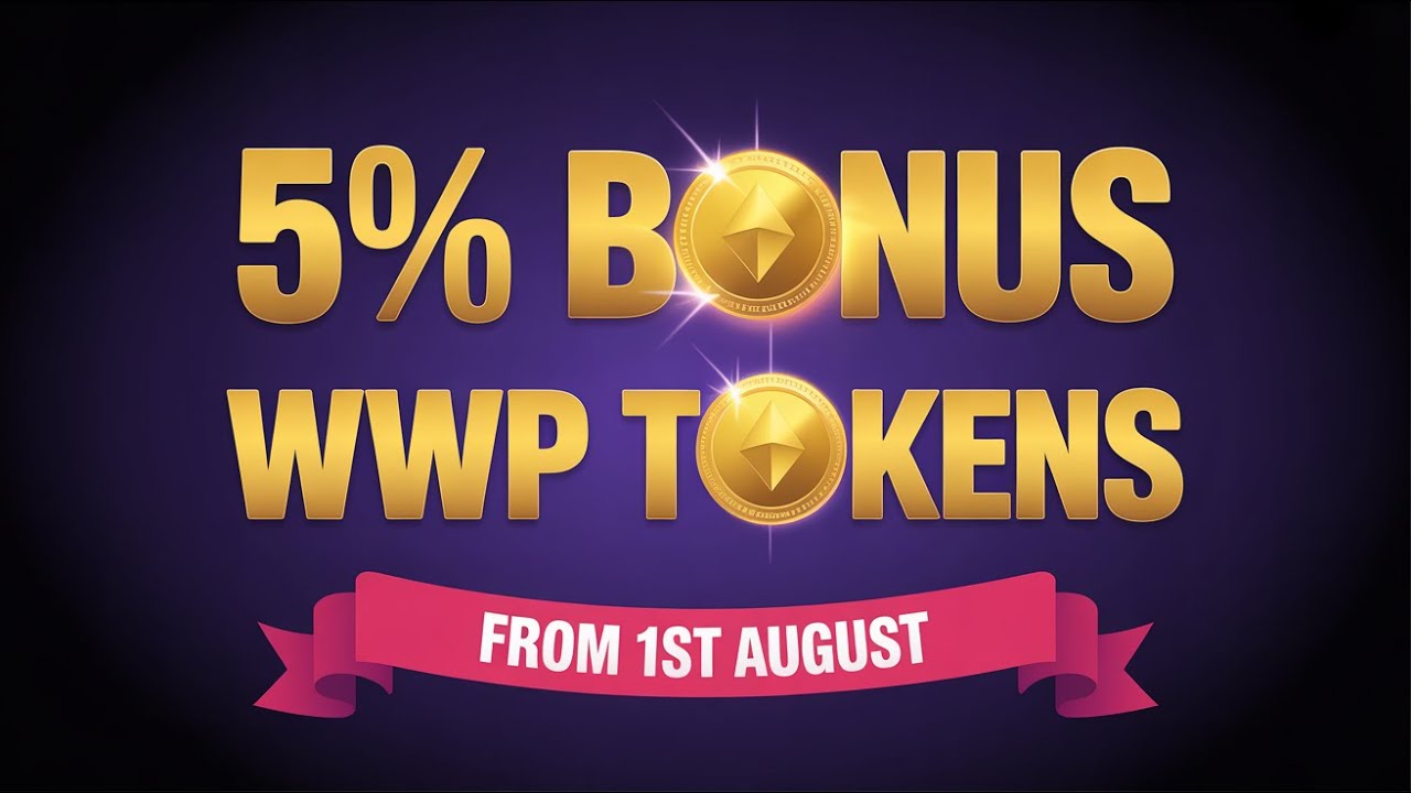 How to Claim 5% Extra Bonus WWP Tokens | From 1st August | Step-by-Step ...