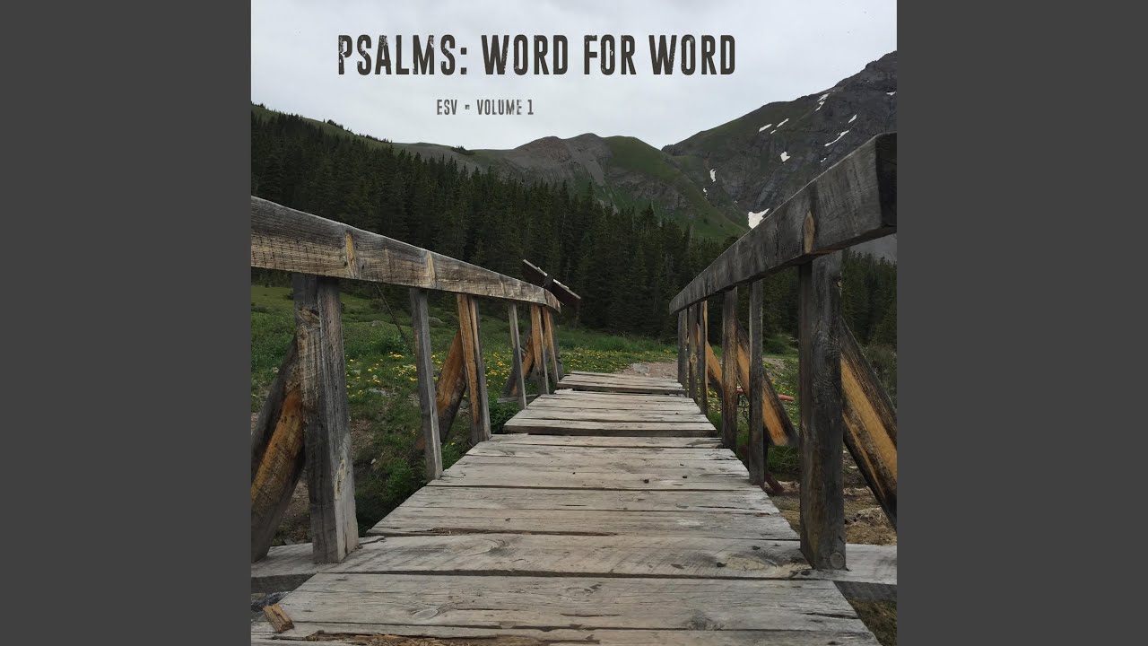 Psalm 1 Word for Word - YouTube