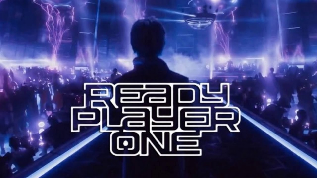 Soundtrack Ready Player One (Theme Song 2018) - Trailer Music Ready ...