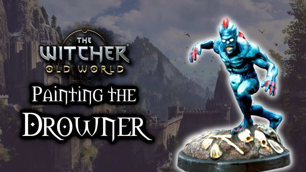 Painting THE DROWNER from The Witcher: Old World - YouTube