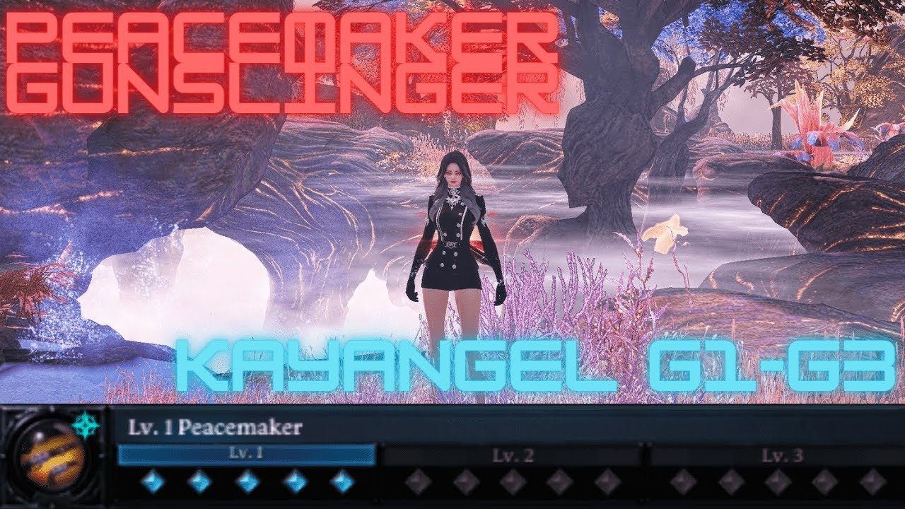 Peacemaker Gunslinger Kayangel G1-G3 (Cruel Fighter MVP All Gates ...