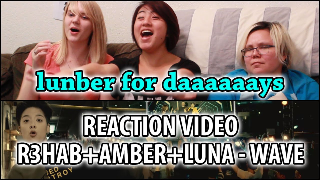 Yi Family Reacts | R3HAB & Amber & Luna Wave (엠버 루나) MV - YouTube