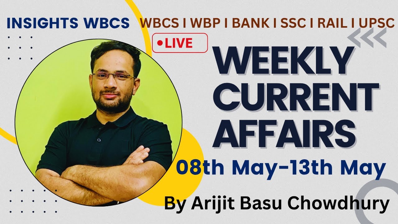 Weekly Current Affairs 2025 I 8th May - 13th May I May 2025 I # ...