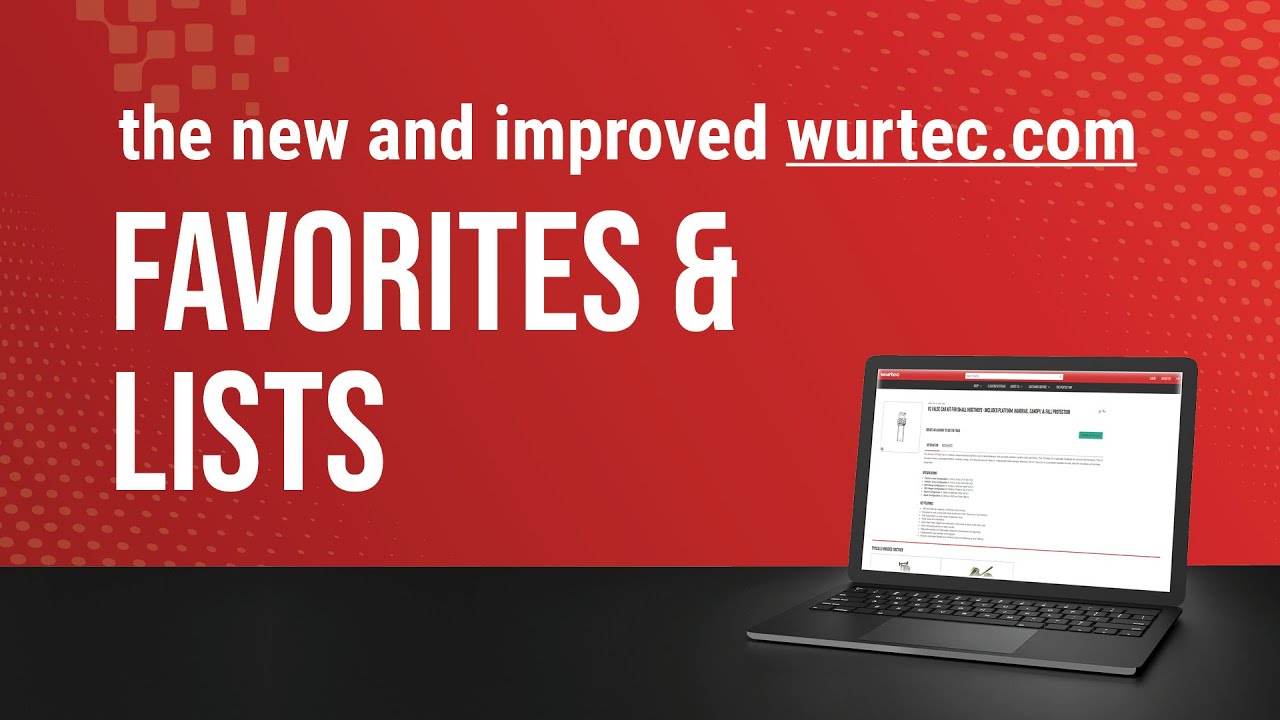WURTEC.COM Website Tutorials | #3 Favorites & Lists - YouTube