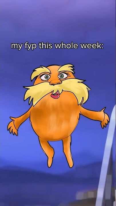 I Feel Like My Phones Speakers Are Gone Bc Of This Lorax Meme Thelorax