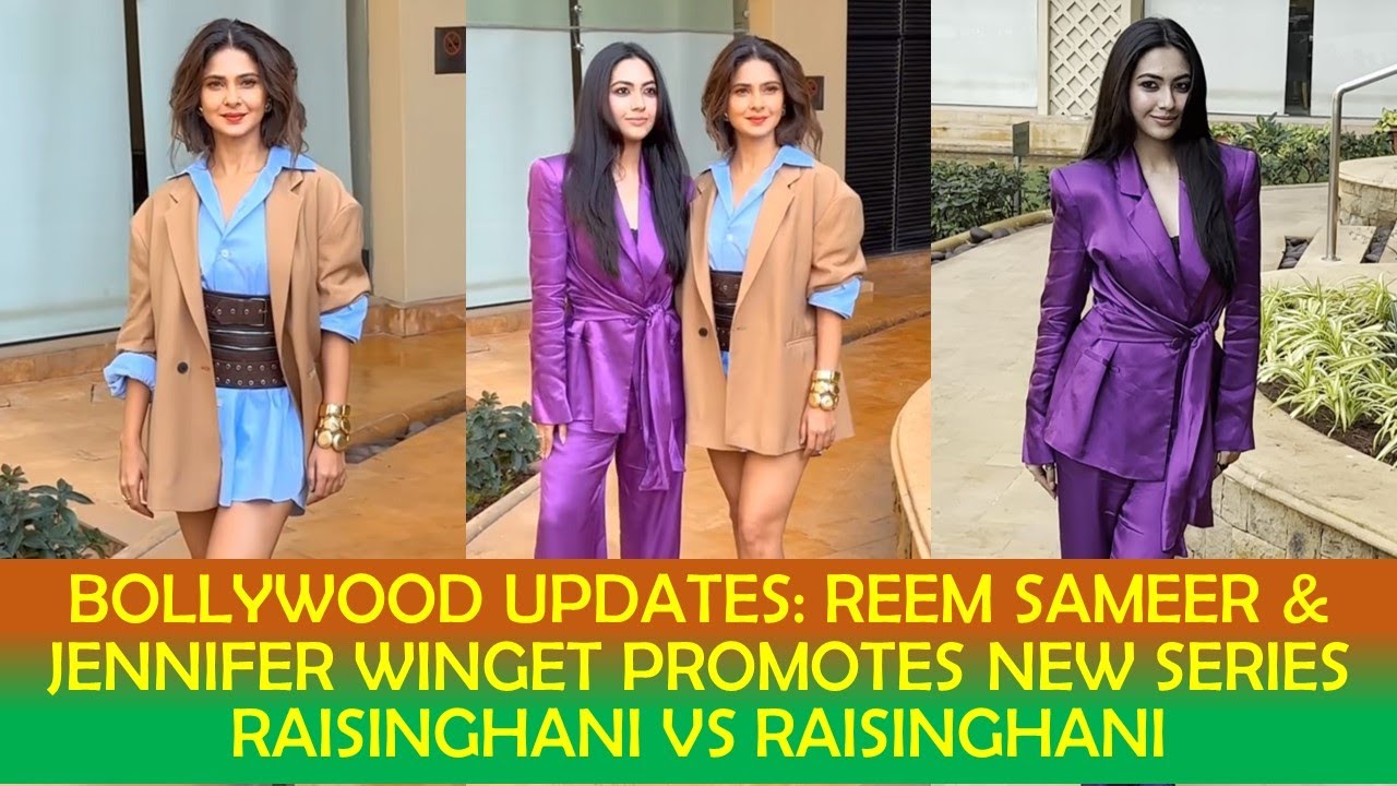 REEM SAMEER & JENNIFER WINGET PROMOTES NEW SERIES RAISINGHANI VS ...