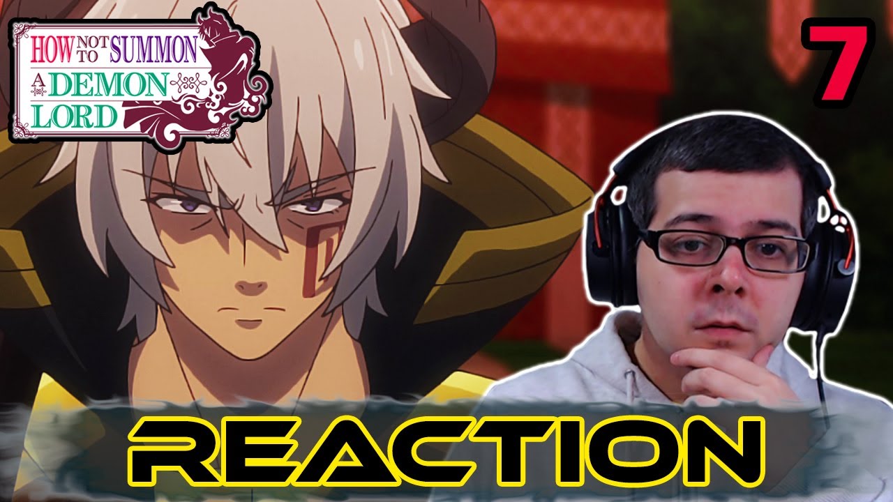How Not to Summon a Demon Lord Episode 7 REACTION | THIS DEVELOPMENT!! - YouTube