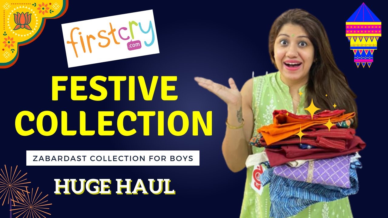 FirstCry Huge Shopping Haul | Indian Festive Collection 2022 For Boys ...