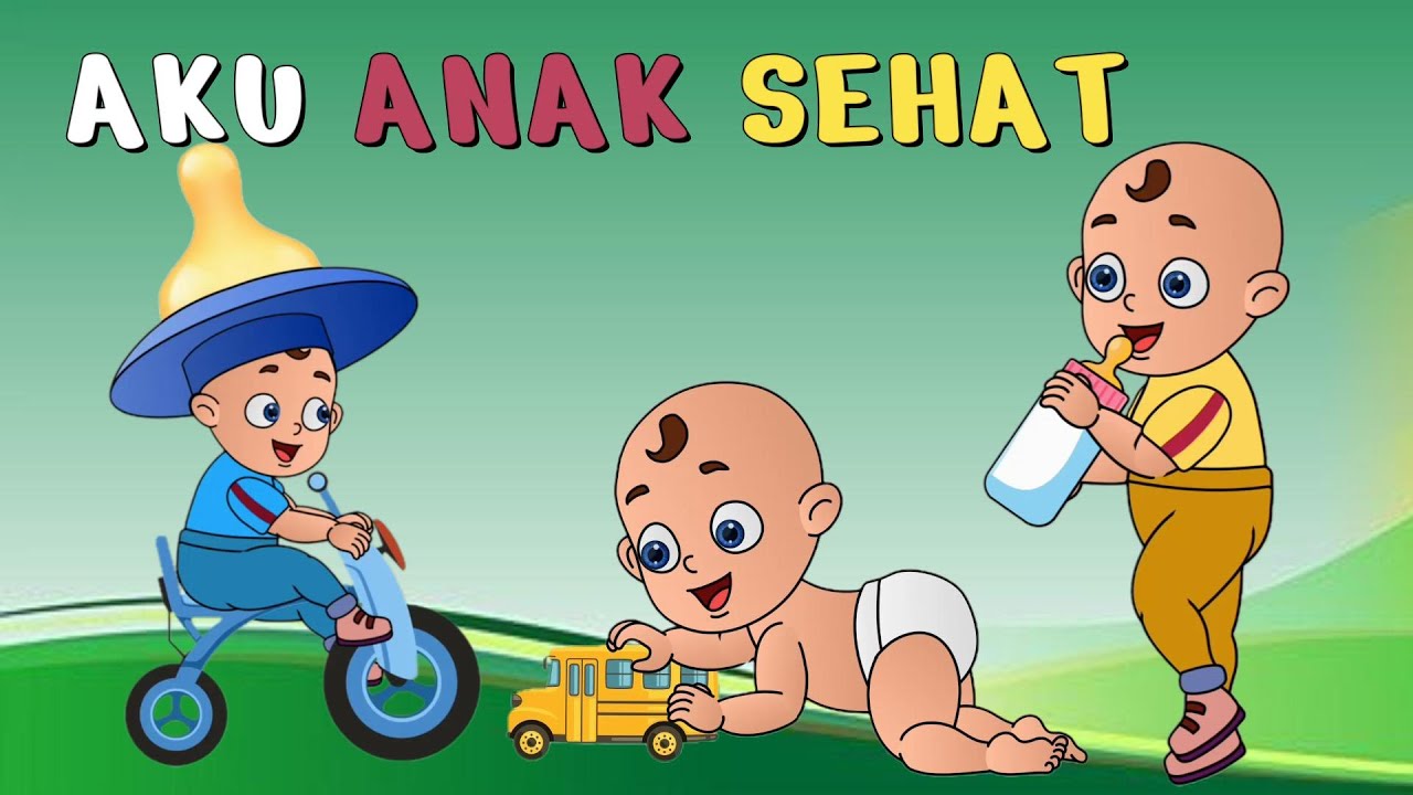 Aku Anak Sehat | Lagu Anak Populer Tahun 90 An | Animasi Bayi Lucu ...