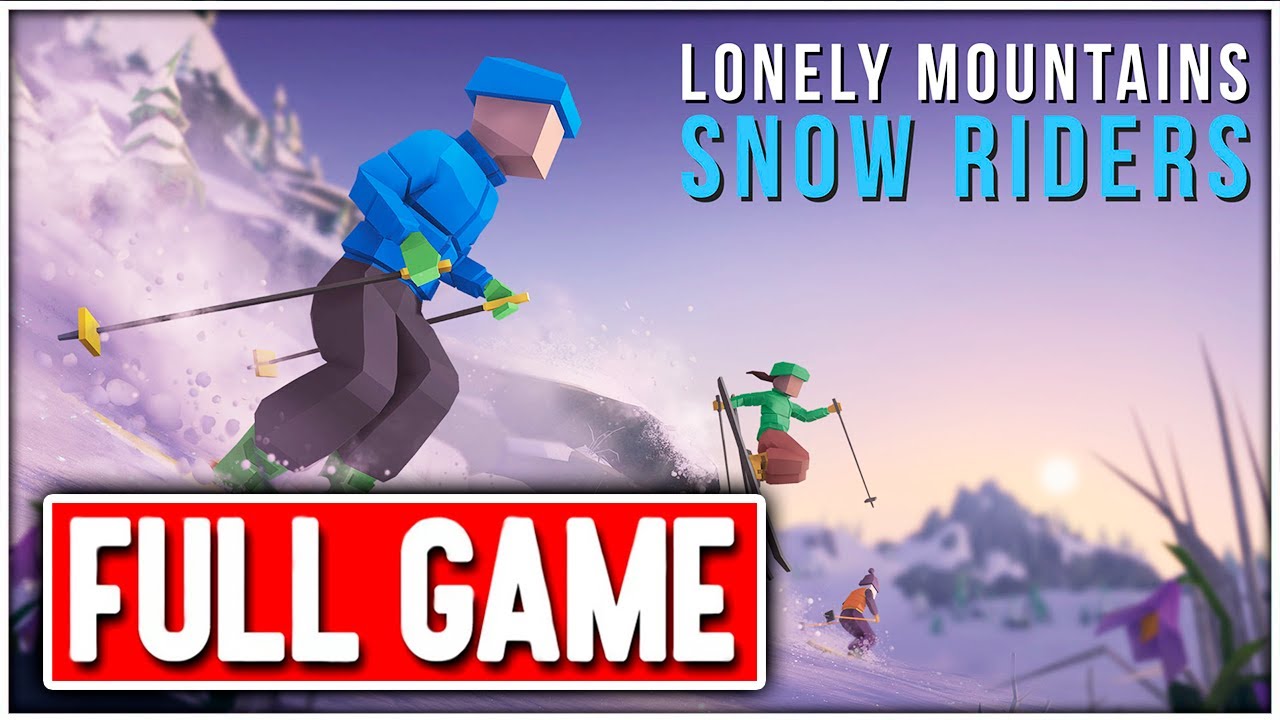 LONELY MOUNTAINS SNOW RIDERS Gameplay Walkthrough FULL GAME No ...