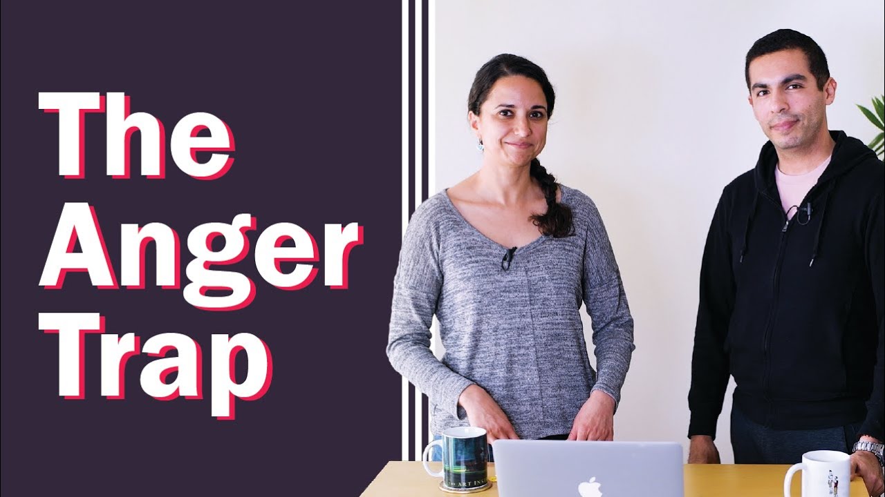 The Anger Trap - YouTube
