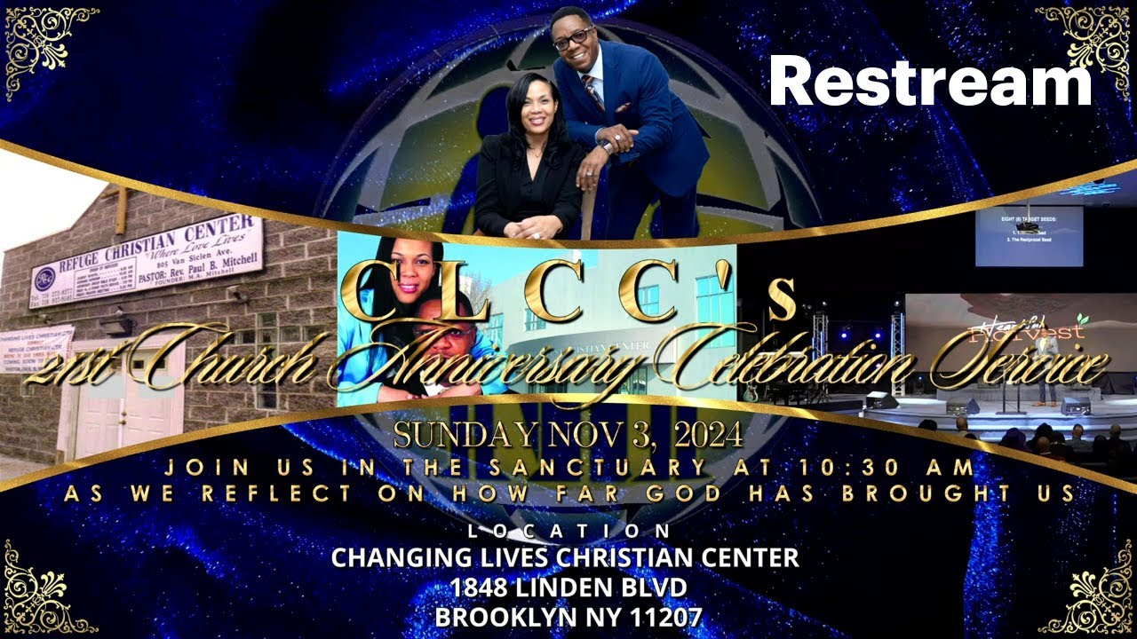 CLCC's 21st Church Anniversary Celebration Service (2003-2024) - YouTube