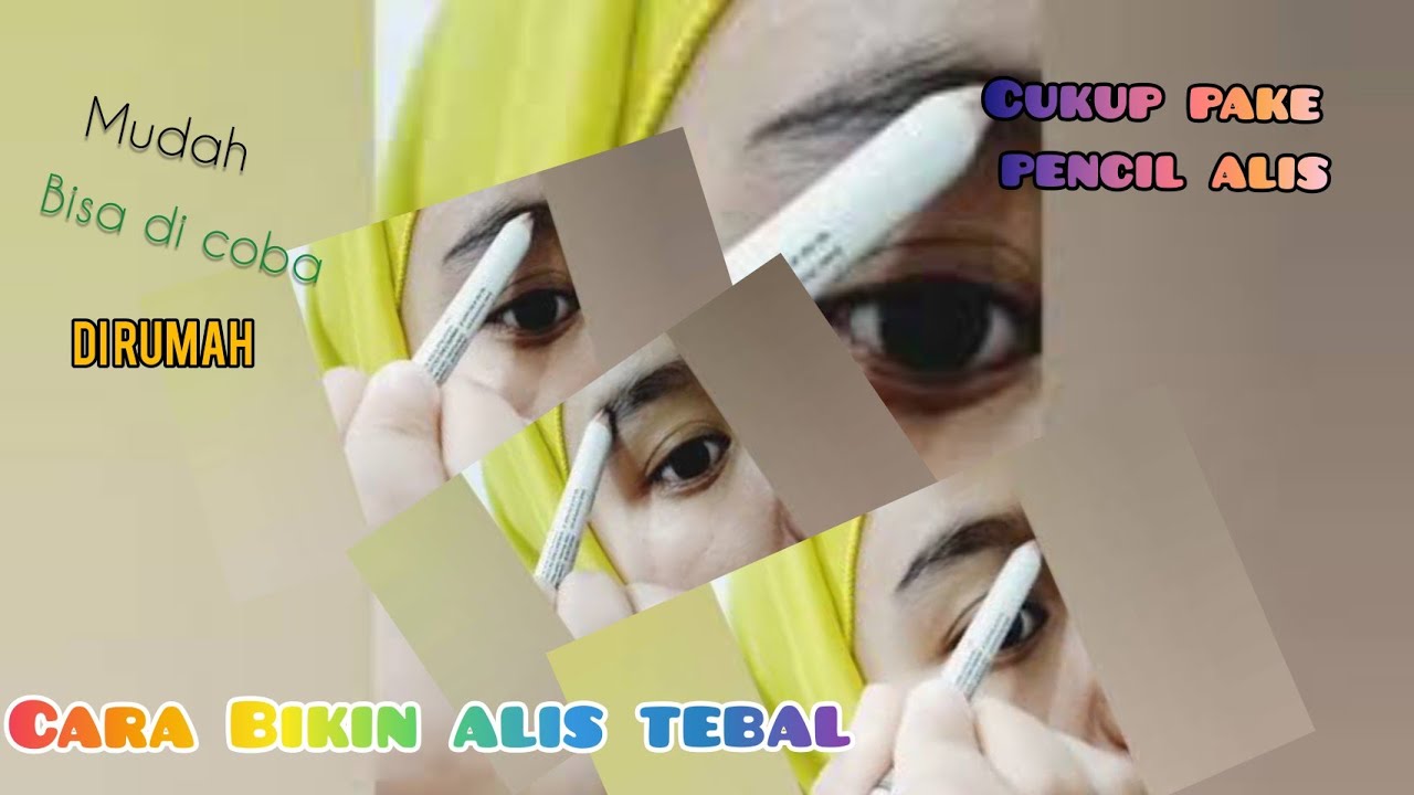 Tutorial bikin alis tebal - YouTube