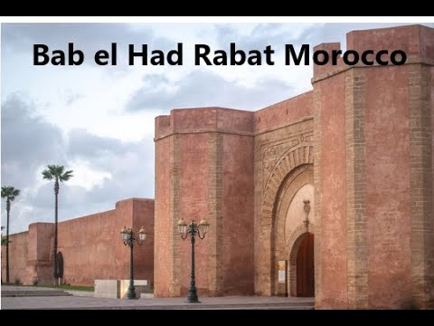 باب الحد & Bab el Had Rabat Morocco Bab El Had Guide et Infos - YouTube