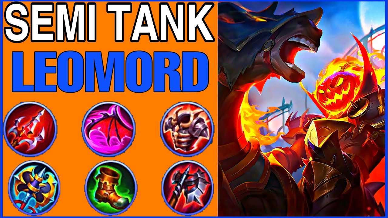 LEOMORD SEMI TANK BUILD - HOW TO JUNGLE WITH LEOMORD - MLBB - YouTube