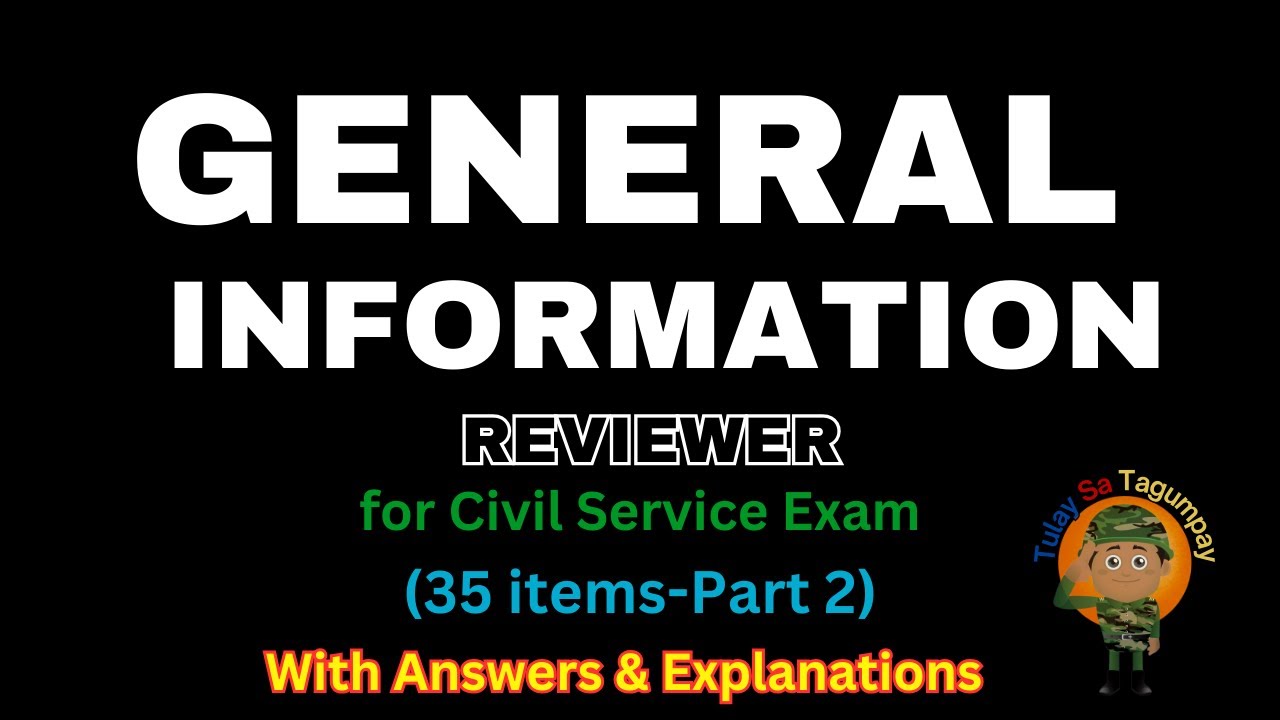 GENERAL INFORMATION- CIVIL SERVICE EXAM REVIEWER (PART 2) - YouTube