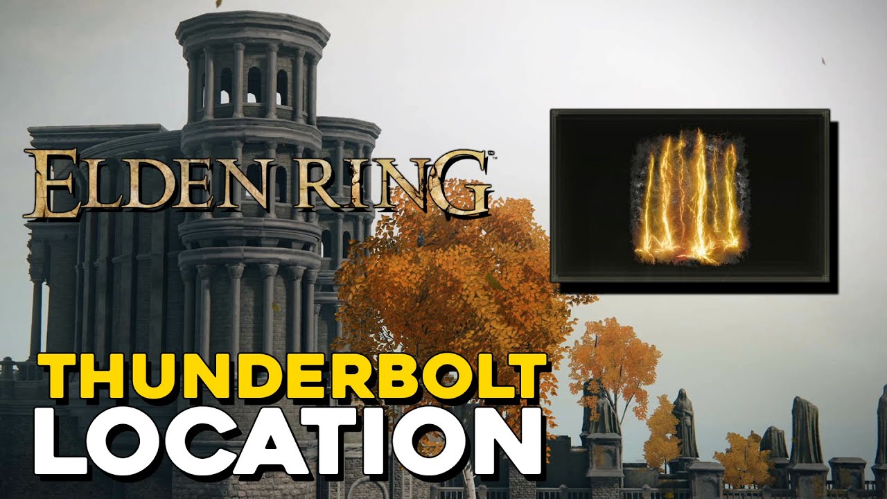 Elden Ring Thunderbolt Ash Of War Location - YouTube