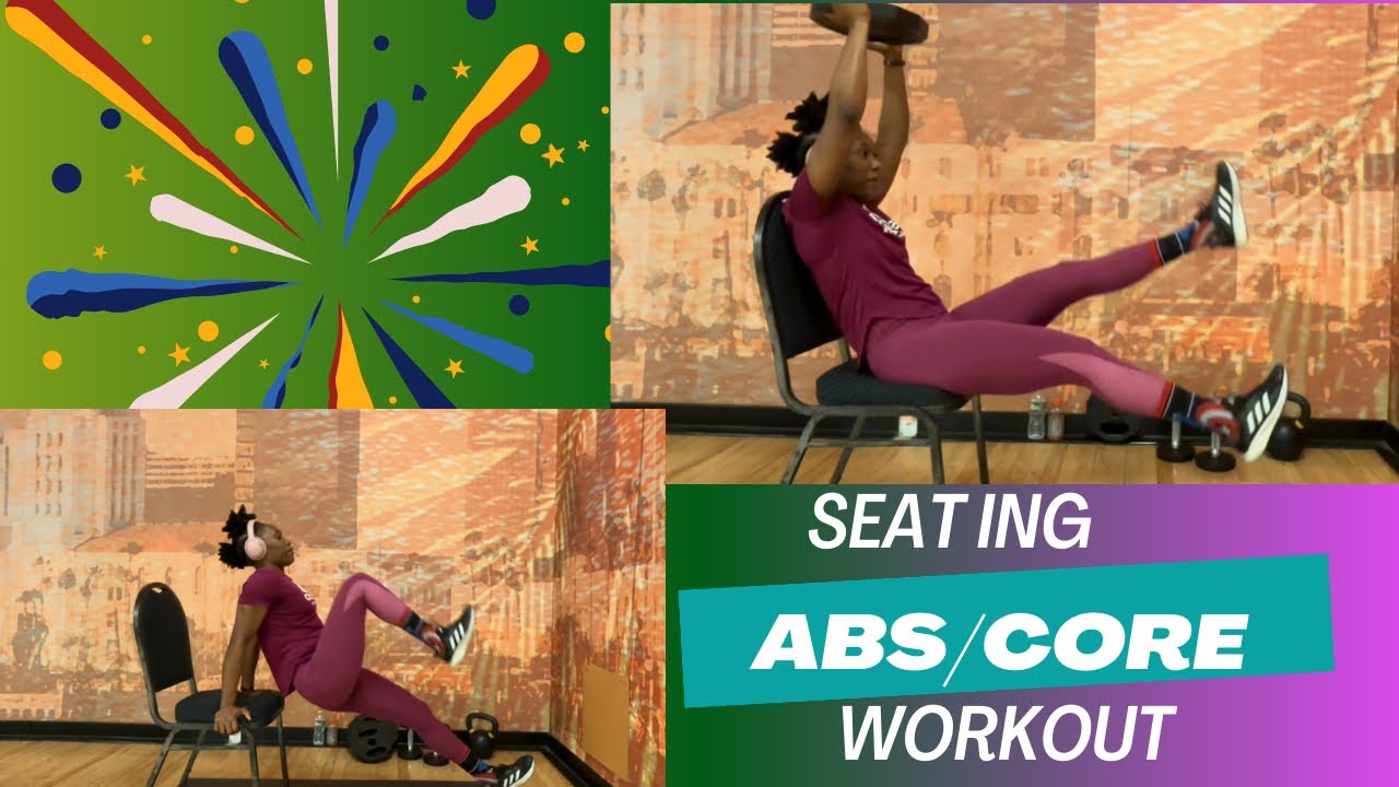 Nine minutes seating ABS/CORE workout | chair| dumbbell | weighted ...