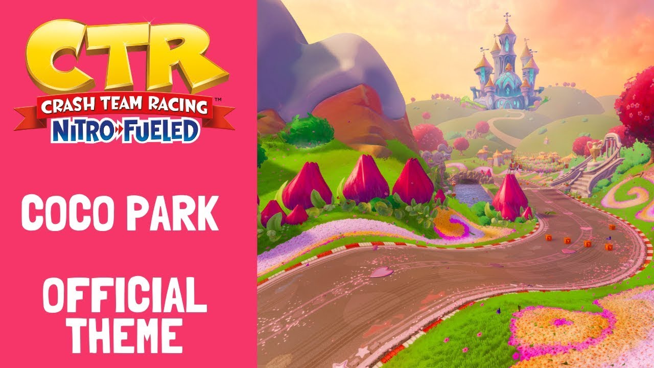 Coco Park Tema Oficial HD | Crash Team Racing Nitro Fueled - YouTube