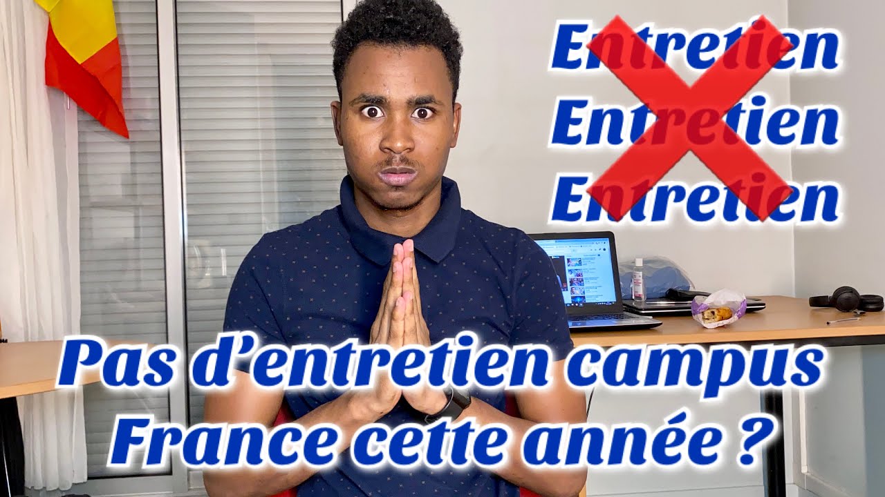 Entretien Campus France
