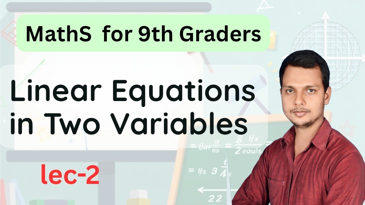 Linear Equations in two variables L2 @amitphysicsacademy - YouTube