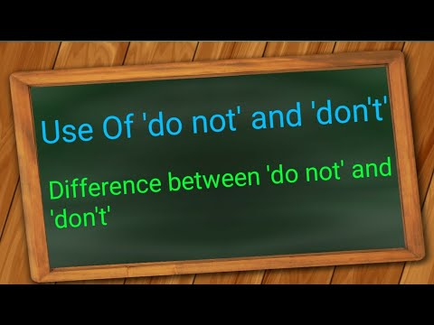 Difference between 'do not' and 'don't' - YouTube