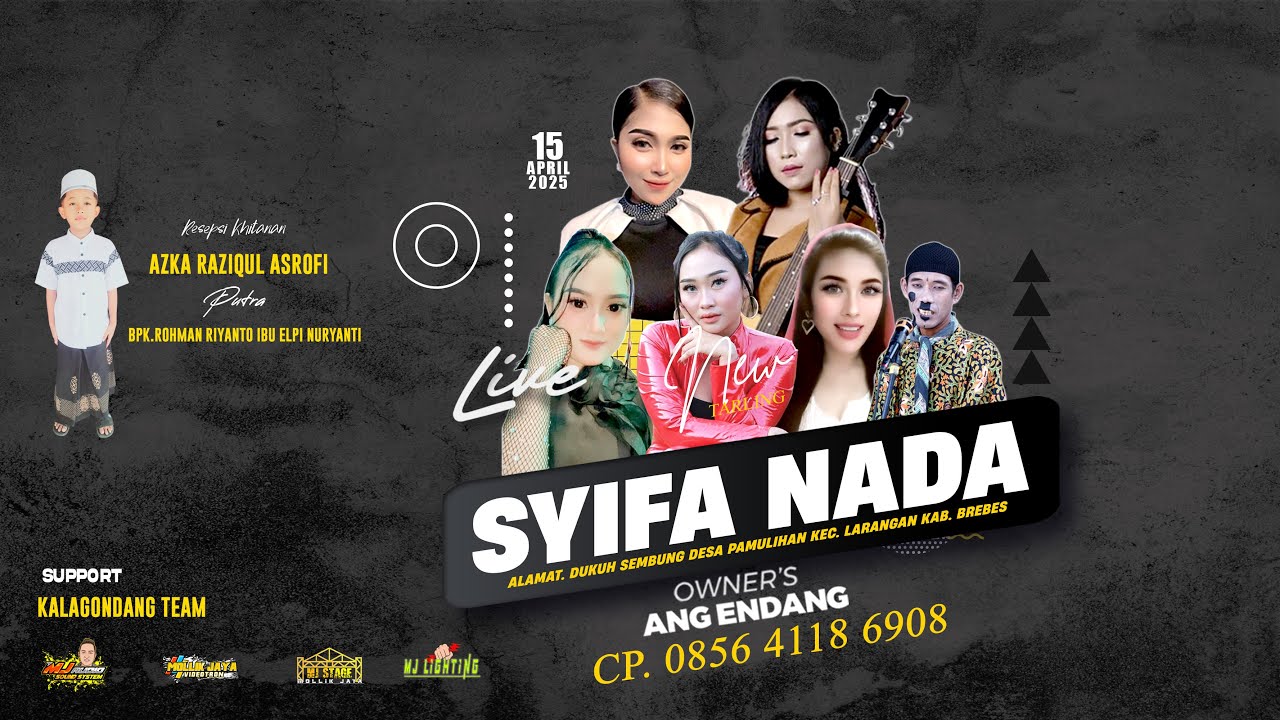 🔴Live Streaming "NEW SYIFA NADA"Minggu 15 April 2025,Ds.bangsri,Kec ...