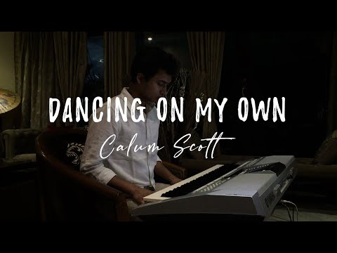 Dancing On My Own | Calum Scott | Piano Cover by Amogh Narain Agarwal