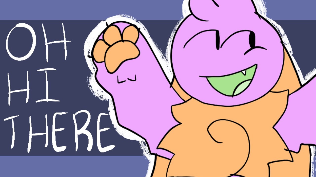 OH, HI THERE! // Animation Meme - YouTube