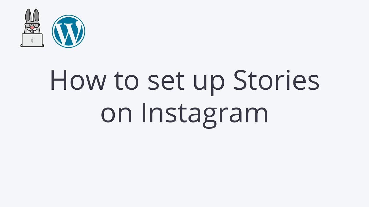 How To Set Up Stories On Instagram YouTube how-to-set-up-stories-on-instagram-youtube