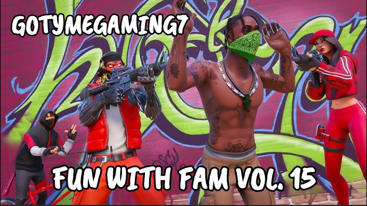 Fortnite Montage : Fun With Fam VOL.15 - YouTube